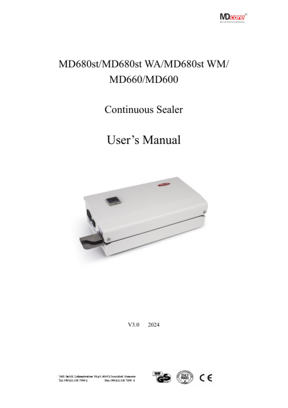 MD680st series , MD660 and MD600 Continuous Sealer Users Manual V3.0 ...