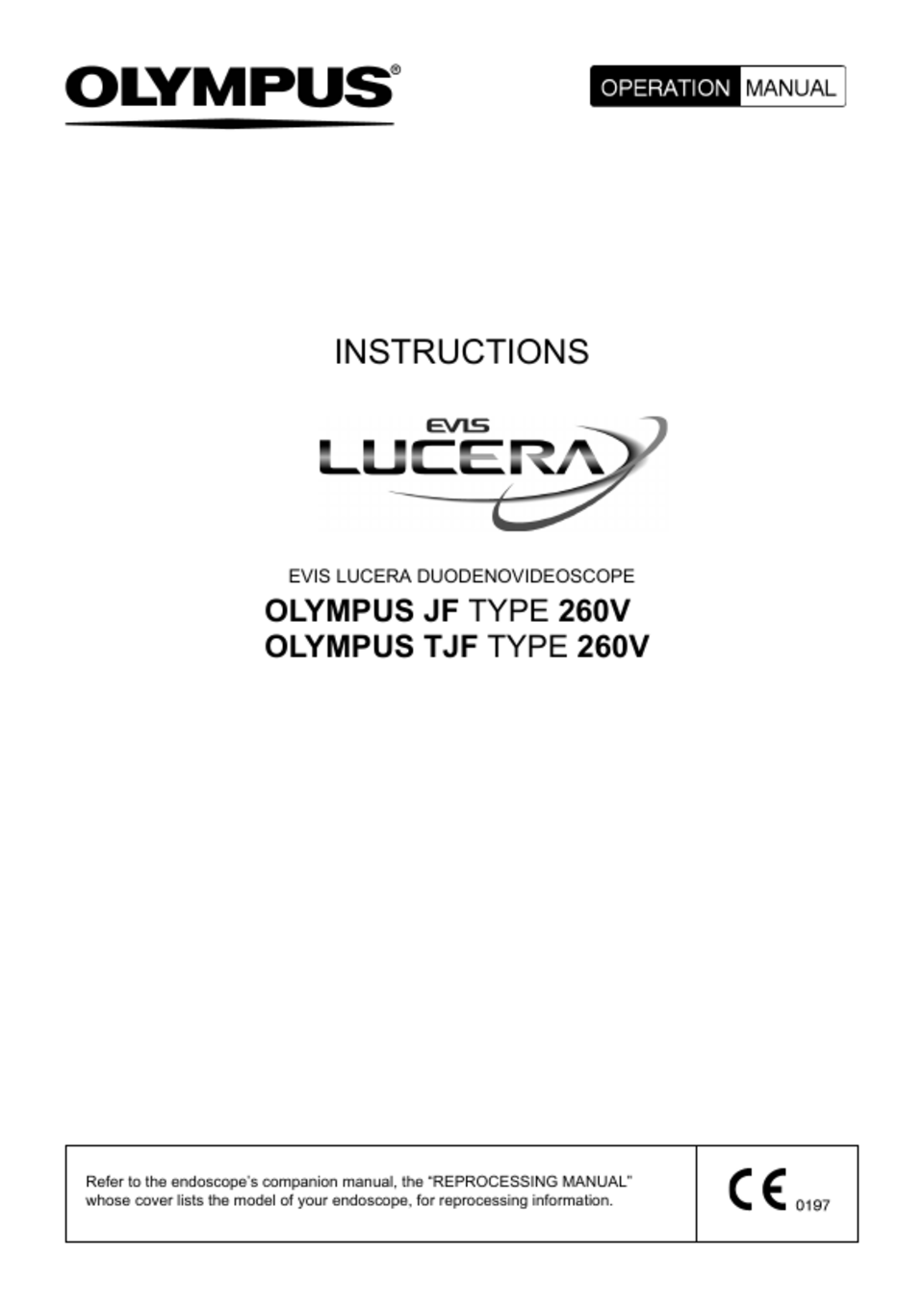 JF TYPE 260V and TJF TYPE 260V EVIS LUCERA DUODENOVIDEOSCOPE Operation ...