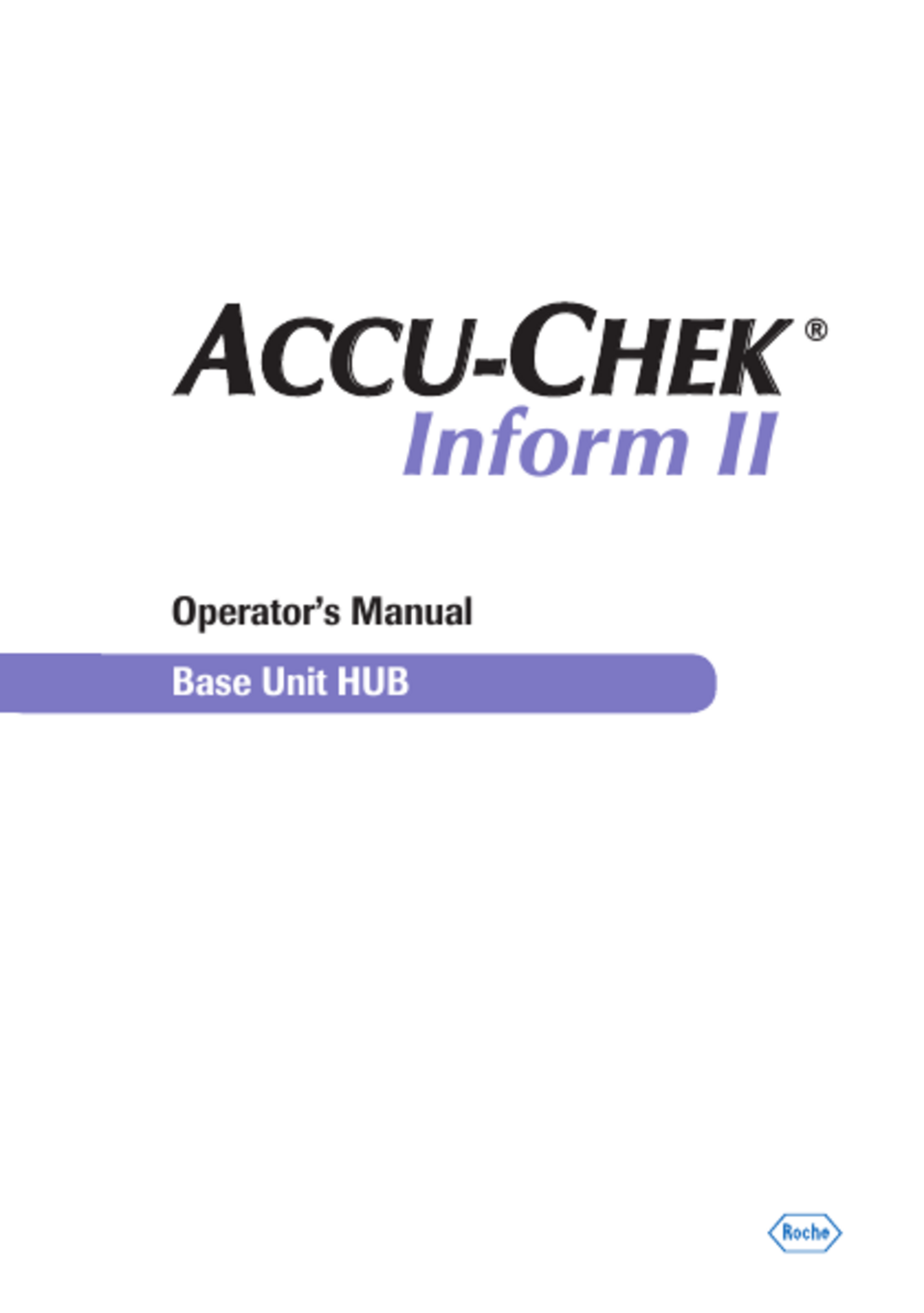 Accu-Chek Inform II Operators Manual Base Unit HUB Feb 2013 PDF download
