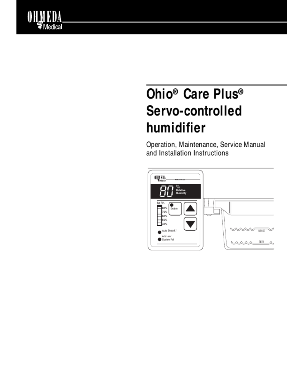 Care Plus Humidifier Operation, Maintenance, Service Manual April 1999 ...