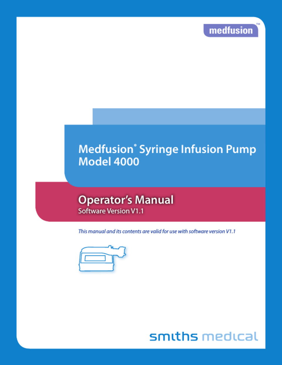 Medfusion Model 4000 Operators Manual sw V1.1 Sept 2011 PDF download