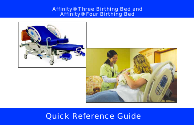 Affinity Three and Four Birthing Bed Quick Reference Guide Rev 3 Nov ...