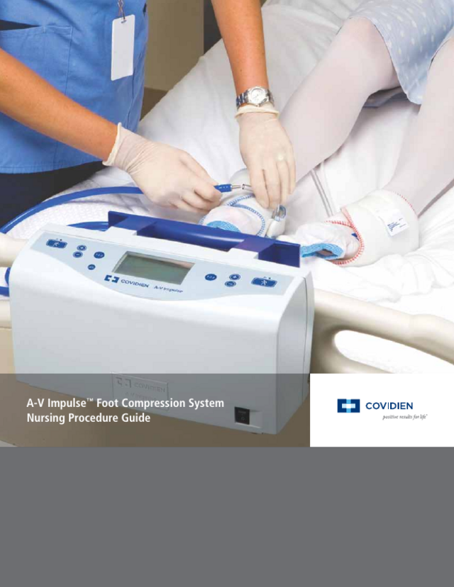 A-V Impulse Foot Compression System Nursing Procedure Guide July 2011 ...