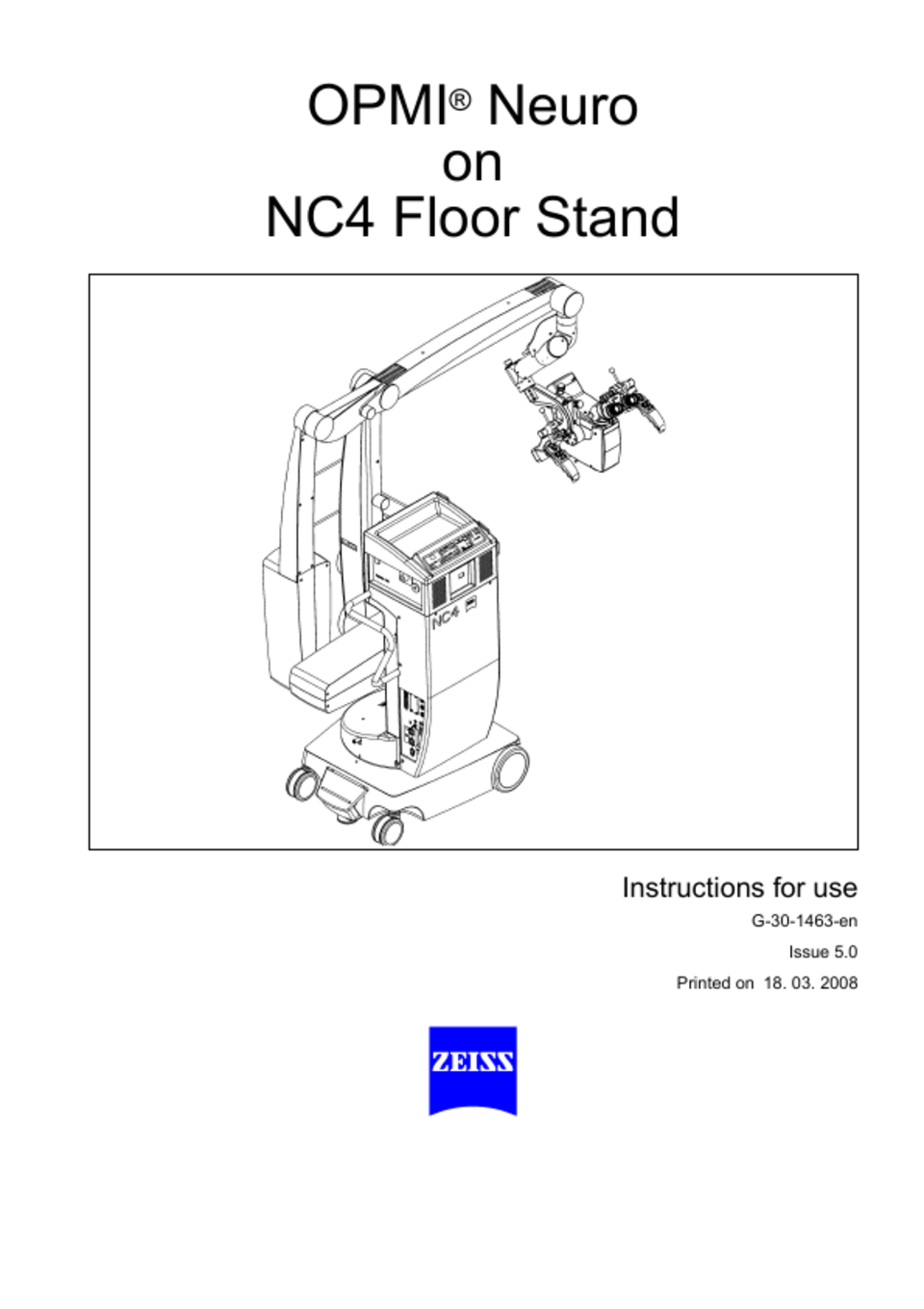 OPMI Neuro on NC4 Floor Stand Instructions for use Issue 5.0 March 2008 ...