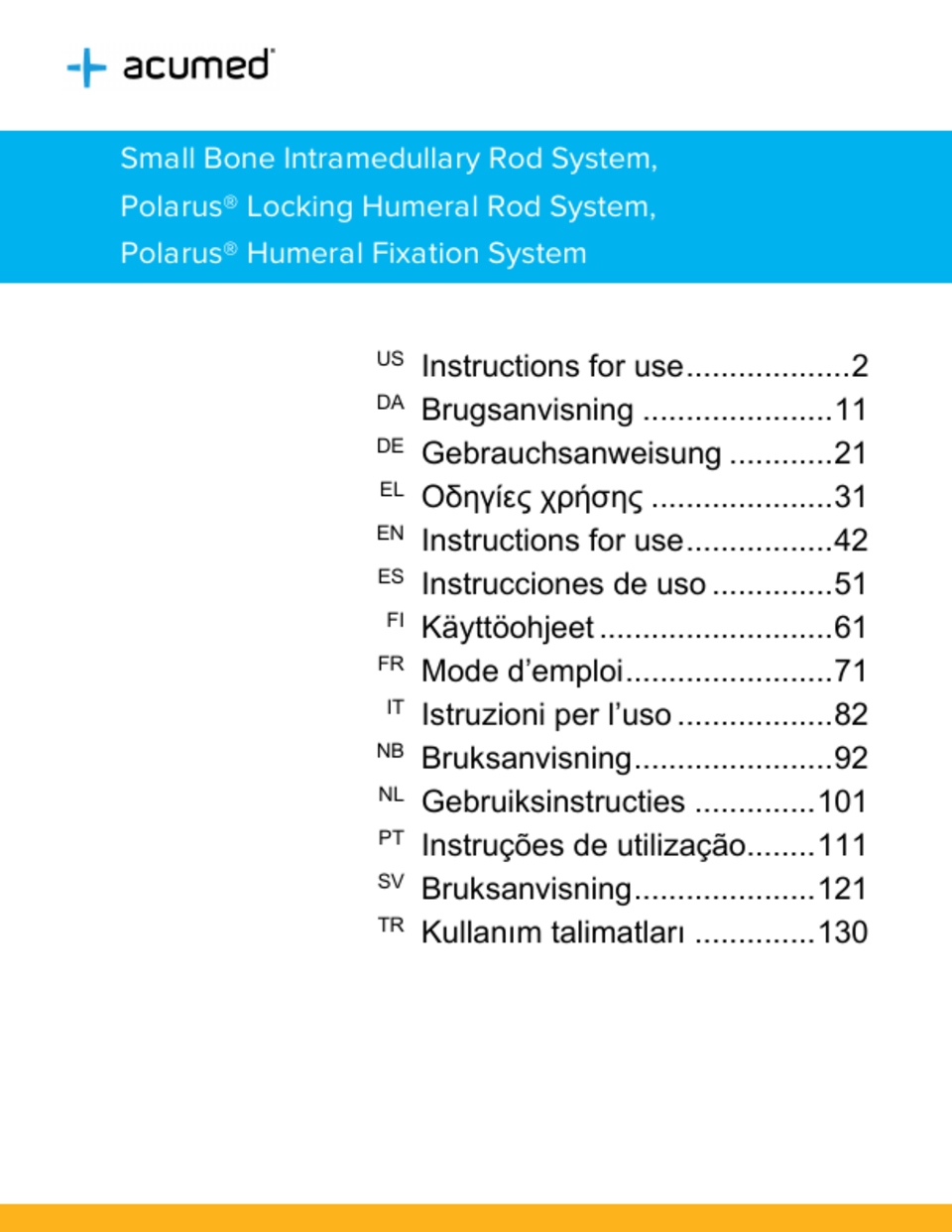 Small Bone Intra medullary Rod System Instructions for Use PDF download