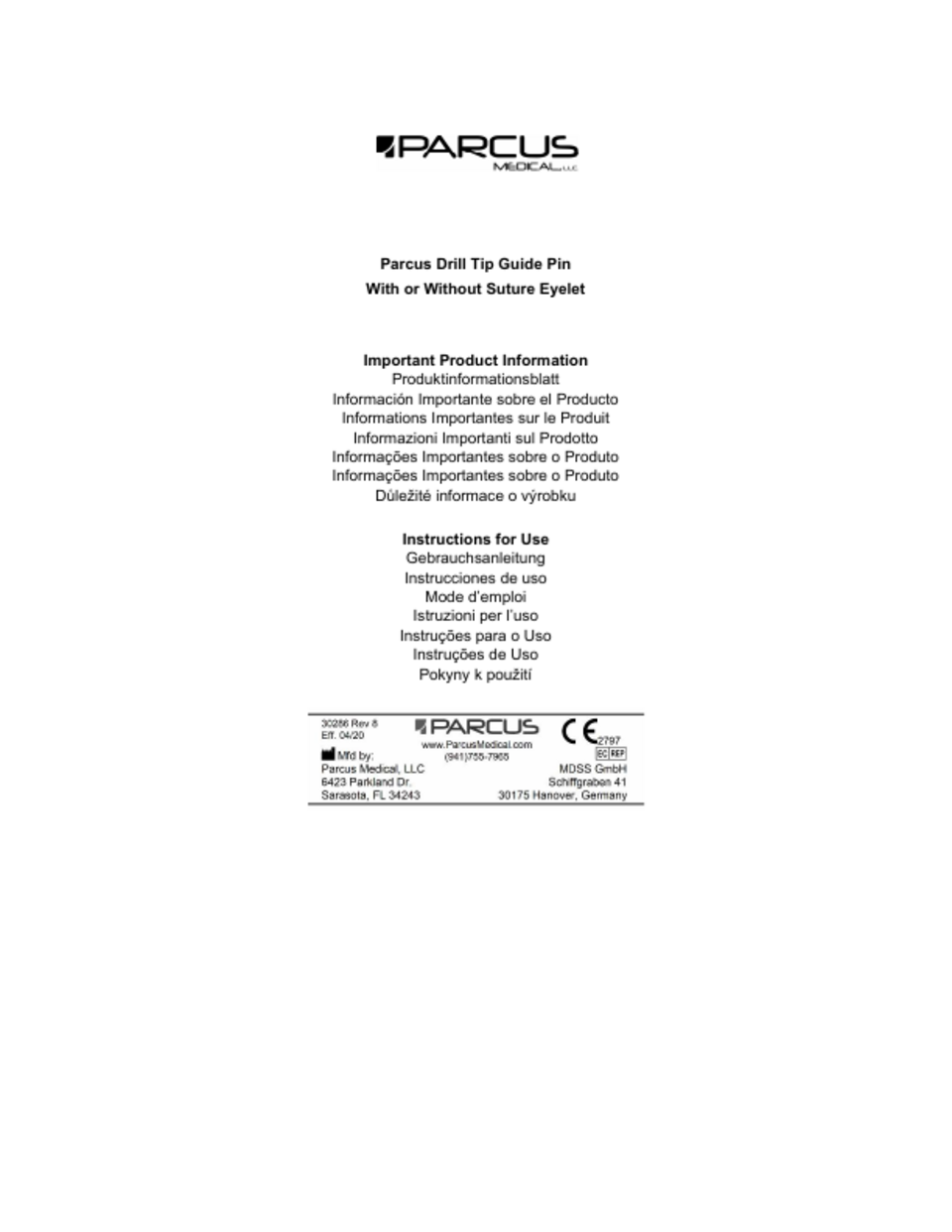 Parcus Drill Tip Guide Pin With or Without Suture Eyelet Instructions ...