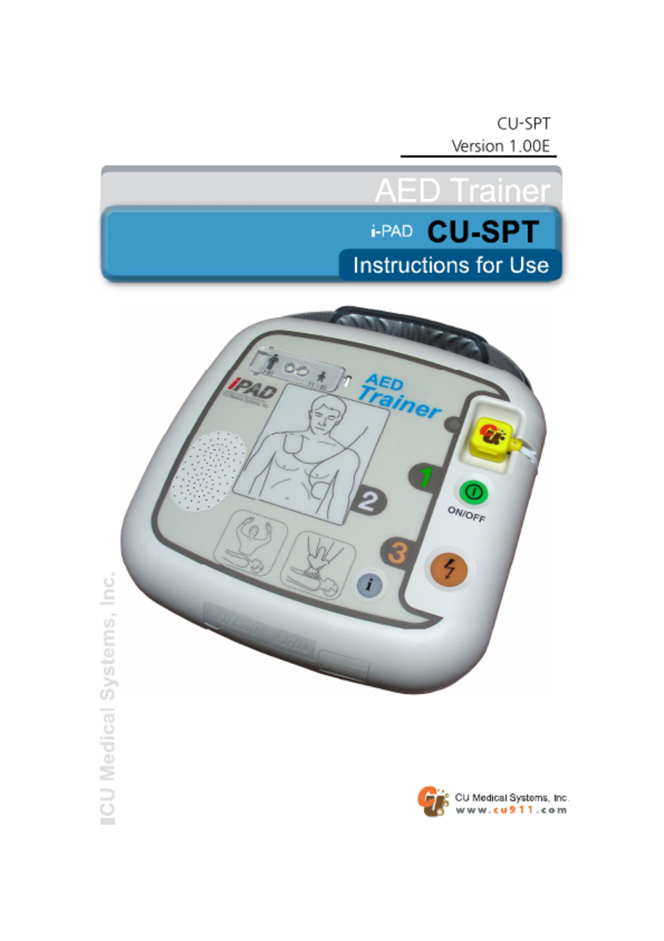 CU-SPT AED Trainer Instructions for Use Ver 1.00E PDF download