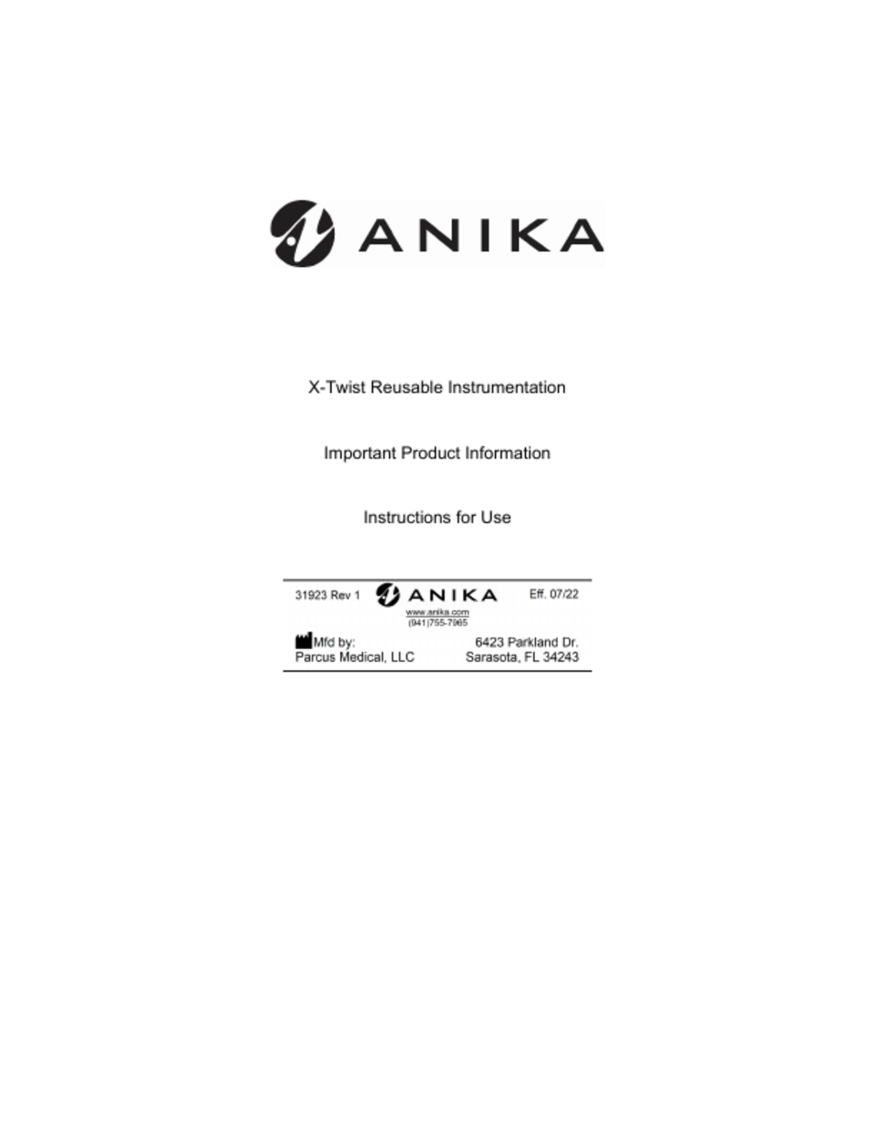 X-Twist Reusable Instrumentation Instructions for Use PDF download