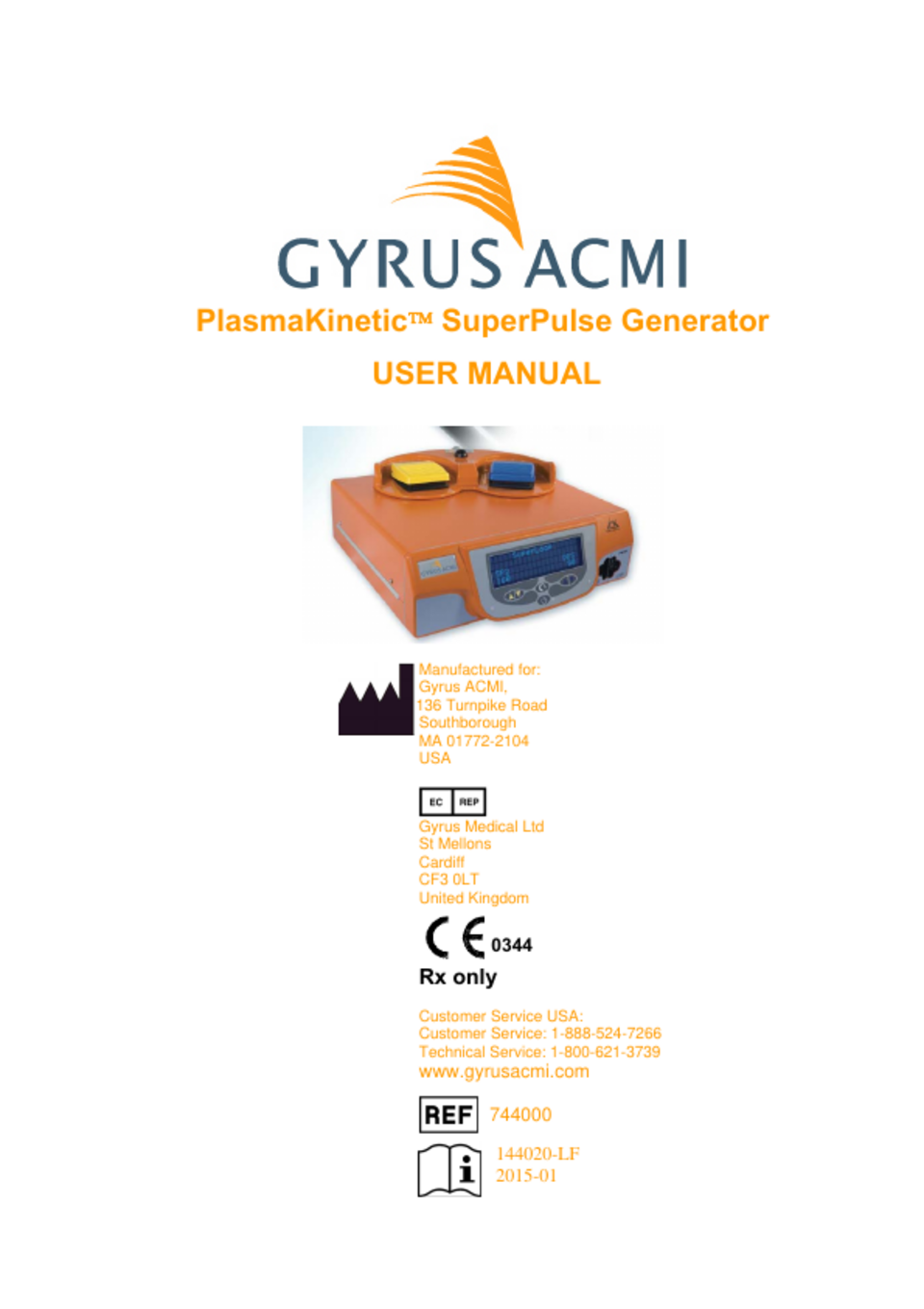 Gyrus PlasmaKinetic SuperPulse Generator(Endourology) User Manual ...