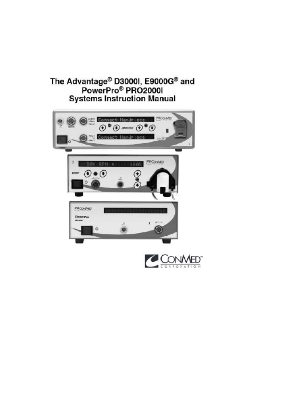 The Advantage D3000I, E9000G and PowerPro PRO2000I Systems Instruction ...