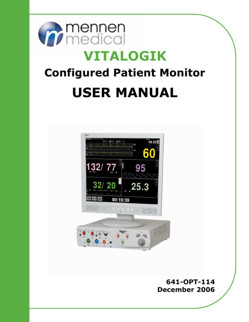VITALOGIK Configured Patient Monitor User Manual 641-OPT-114 December ...
