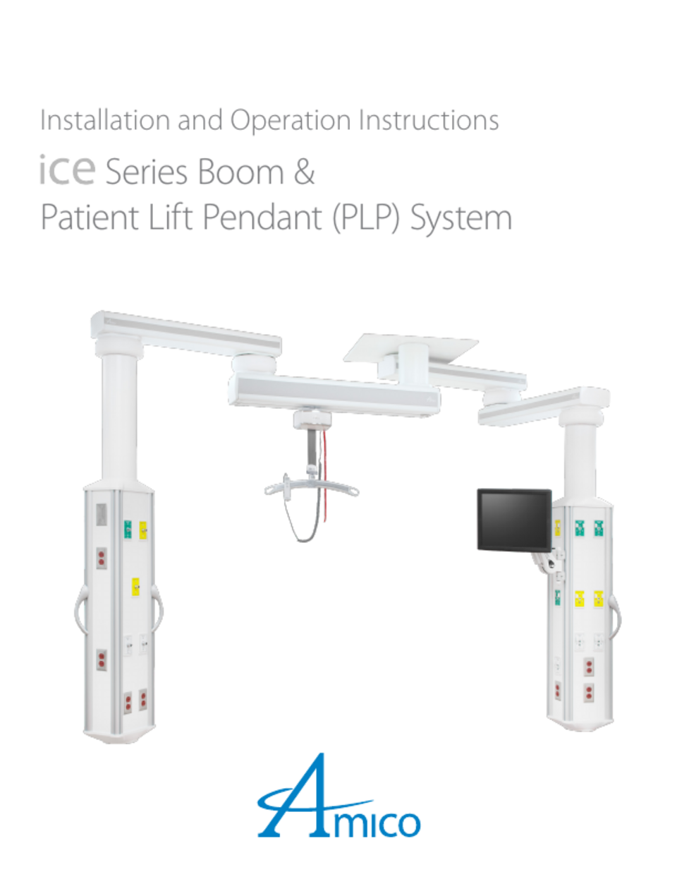 ice Series LP and PLP Boom and Patient Lift Pendant (PLP) System ...