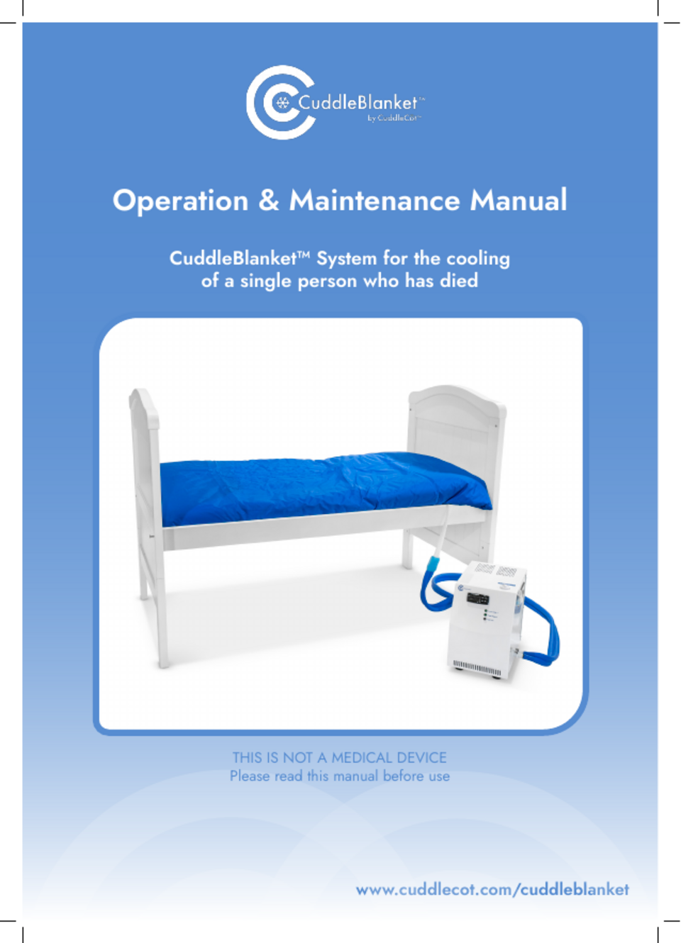 CuddleBlanket Operation & Maintenance Manual PDF download