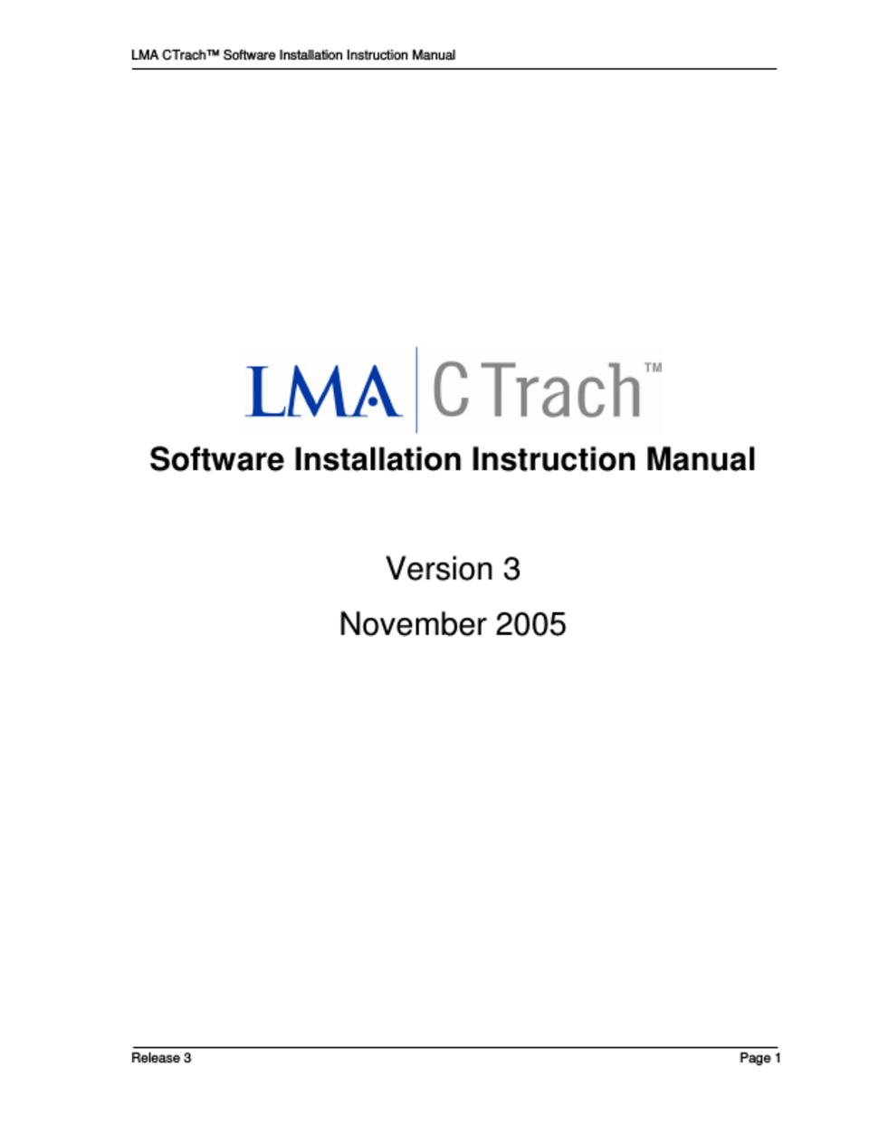 C Trach Software Installation Instructions and User guide V3 Nov 2005 ...